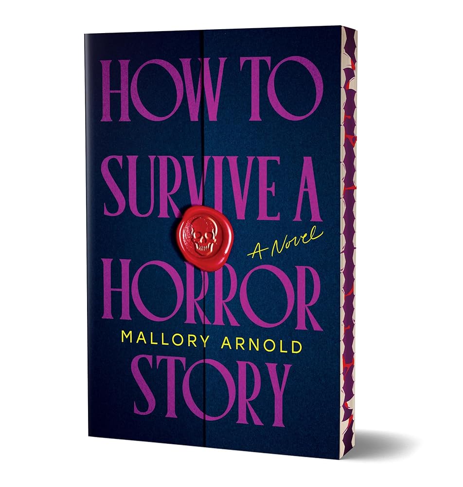 How to Survive a Horror Story (Deluxe Edition): A Novel – A Novel Idea ...