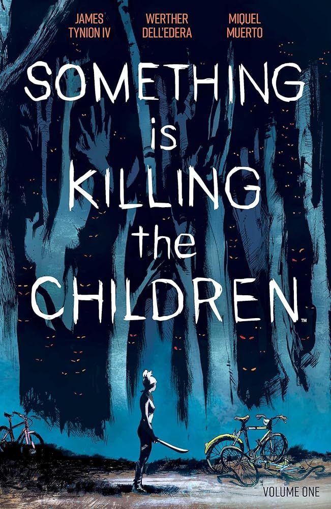 Something is Killing the Children Vol. 1 – A Novel Idea Bookshop